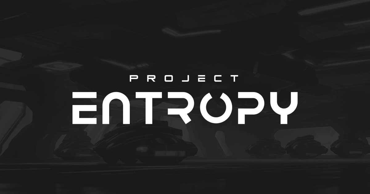 Project Entropy